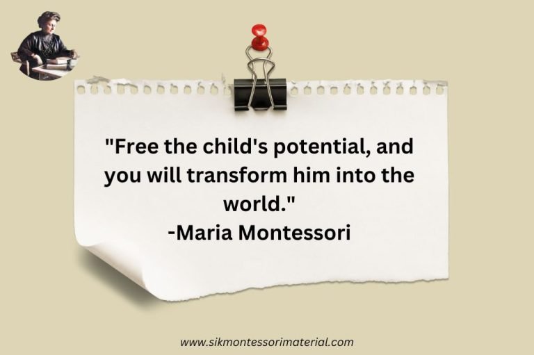 30 Inspirational Maria Montessori Quotes - SIK Montessori Material