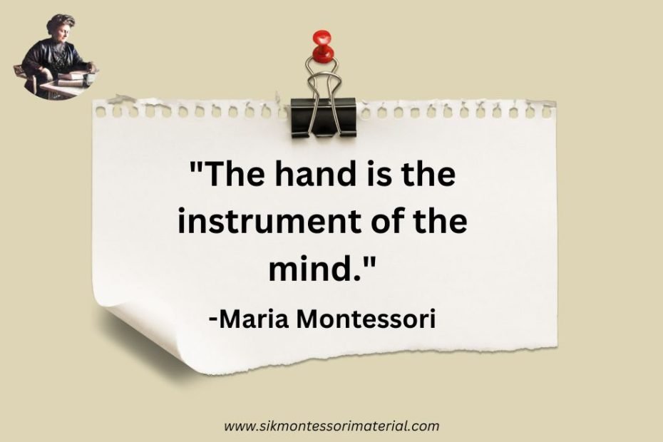 30 Inspirational Maria Montessori Quotes - SIK Montessori Material