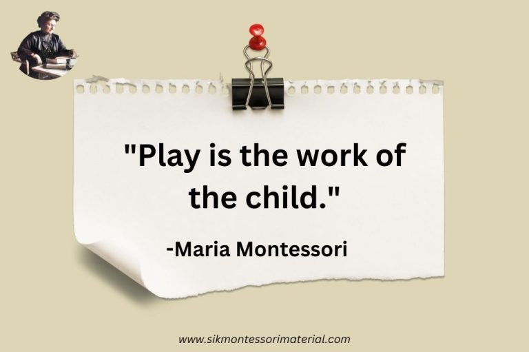 30 Inspirational Maria Montessori Quotes - SIK Montessori Material