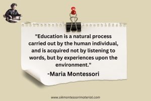 30 Inspirational Maria Montessori Quotes - SIK Montessori Material