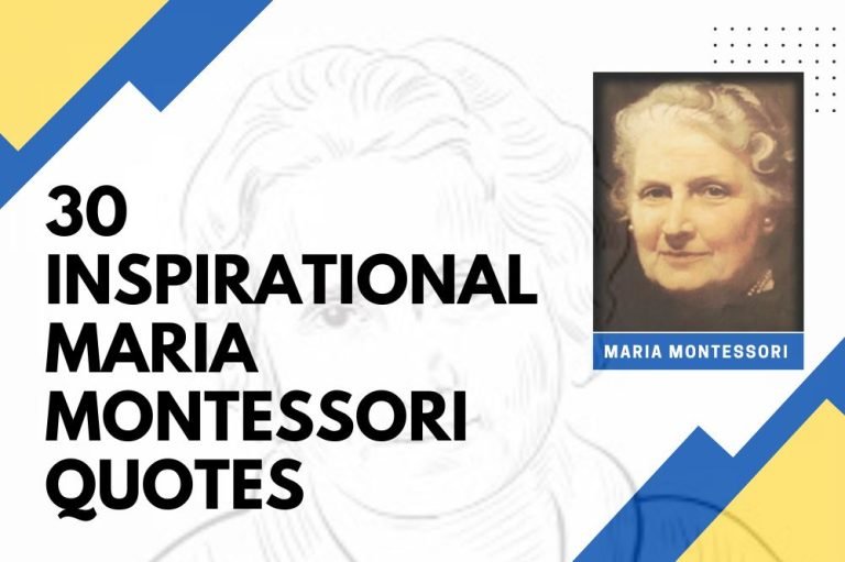 30 Inspirational Maria Montessori Quotes - SIK Montessori Material