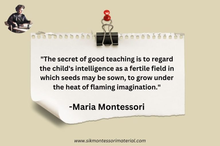 30 Inspirational Maria Montessori Quotes - SIK Montessori Material